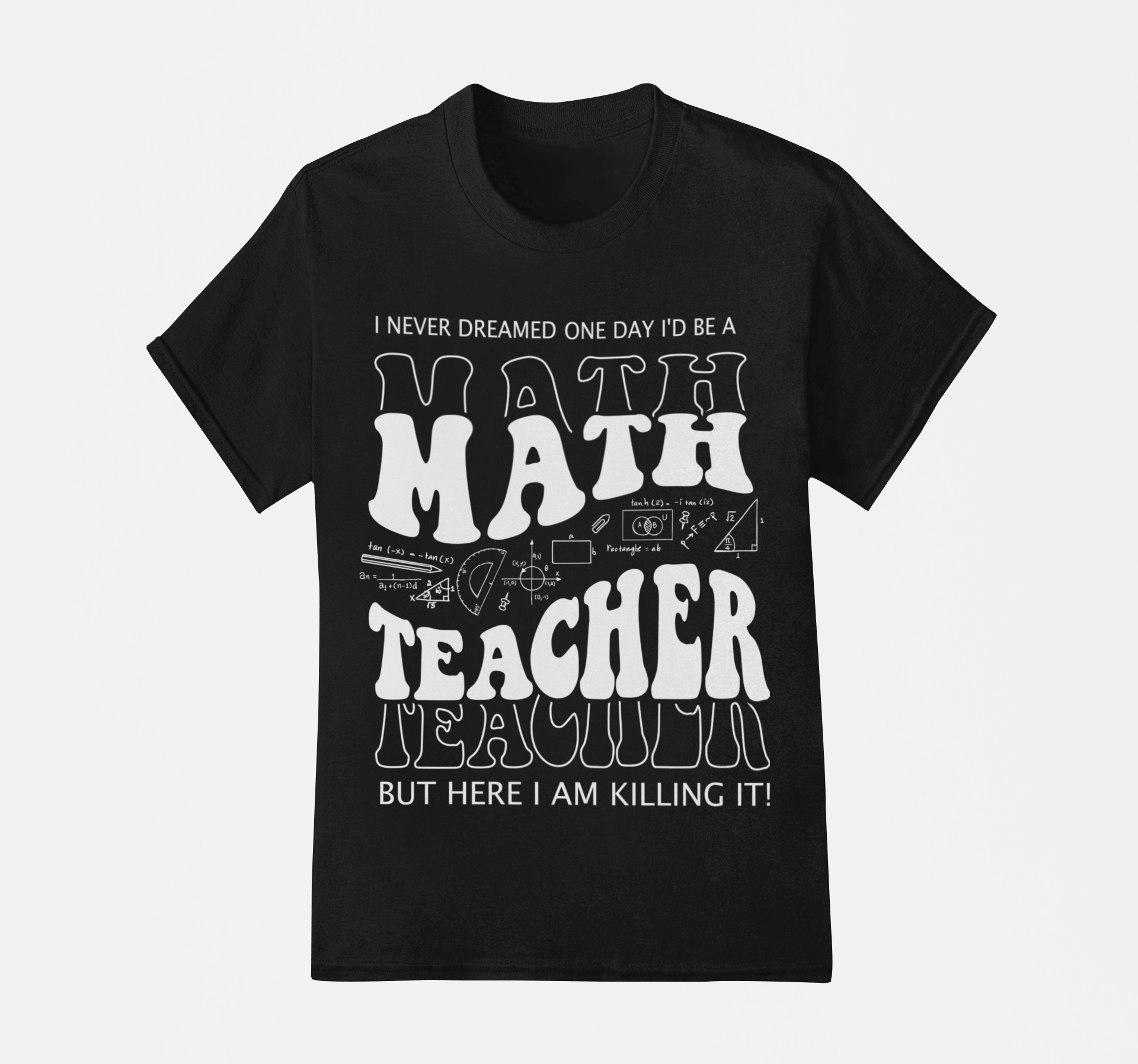 Math Teacher Killing It - T-Shirt, Hoodie & Sweater – Fortune8Designs